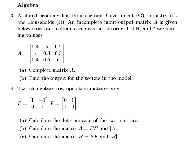 SOLVED: Algcbra closed economy has three sectors: Government (G ...