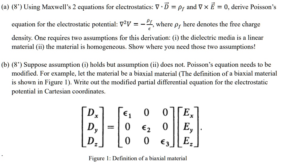 (a) (8') Using Maxwell's 2 equations for electrostatics:...