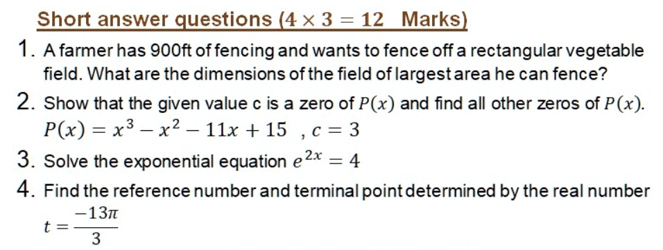 SOLVED: Short answer questions (4X 3 = 12 Marks) 1 . A farmer has 900ft ...