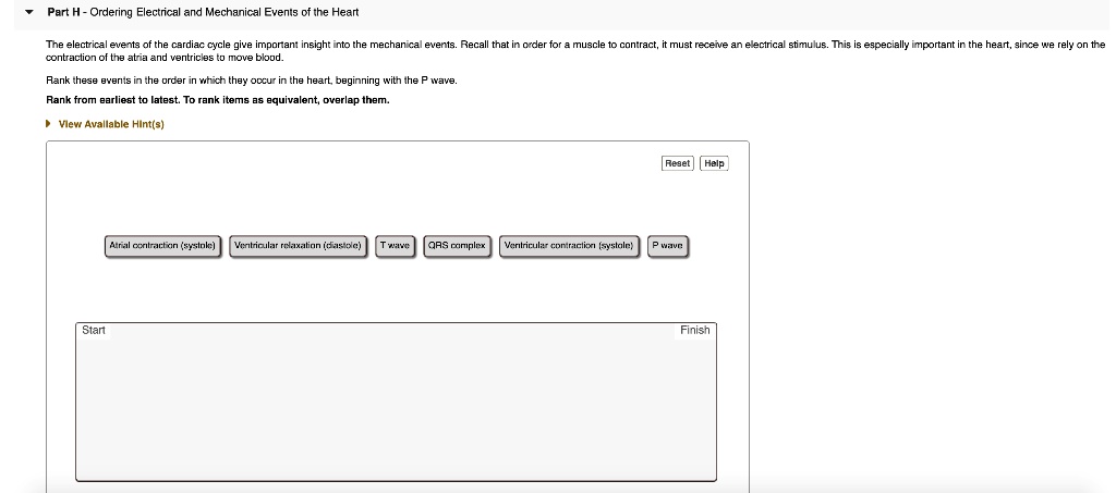 SOLVED: Part H - Ordering Electrical and Mechanical Events of the Heart ...