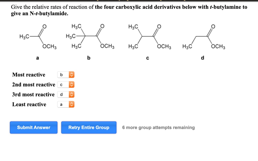 SOLVED: Give the relative rates of reaction of the four carboxylic acid ...