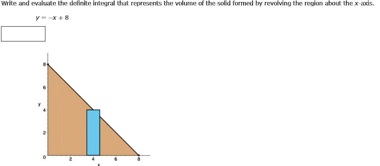 SOLVED: Write and evaluate the definite integral that represents the ...