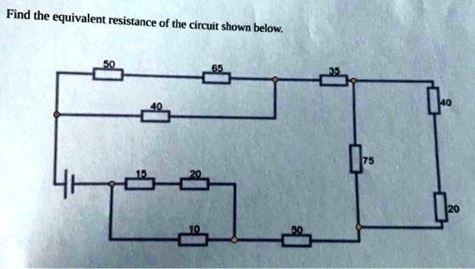 SOLVED: Find the equivalent resistance of the circuit= shown below: