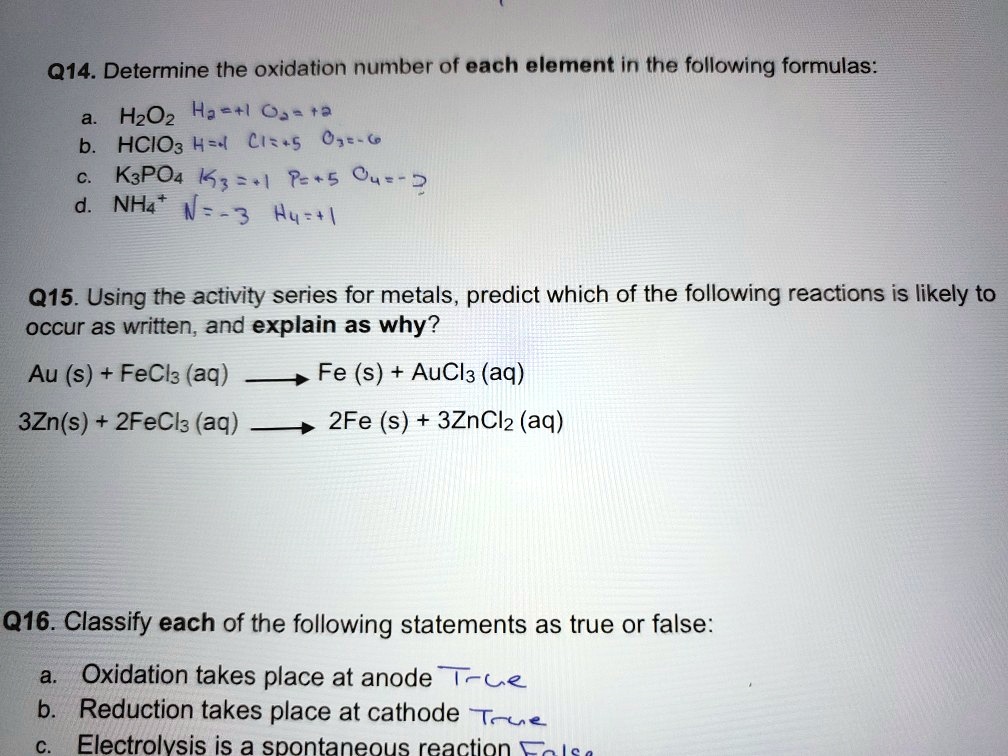 SOLVED: Q14. Determine the oxidation number of each element in the ...