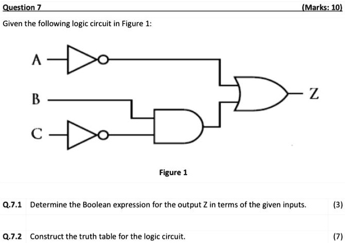 Solved Question 7 Marks10 Given The Following Logic Circuit In 8109