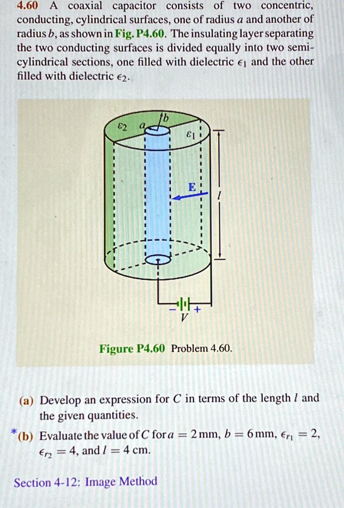 460 a coaxial capacitor consists of two concentric conducting ...