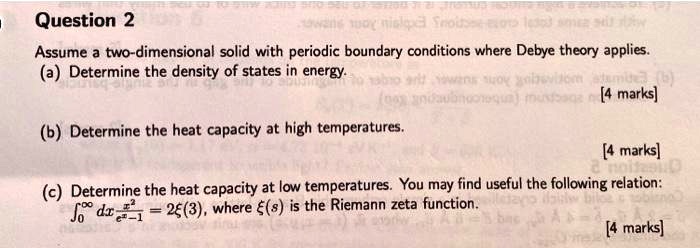 SOLVED: Texts: Question 2: Assume a two-dimensional solid with periodic ...
