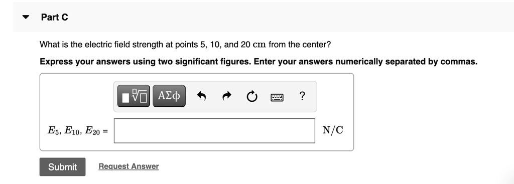 SOLVED: Part C What is the electric field strength at points 5, 10,and ...