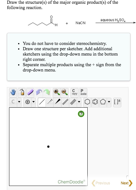 SOLVED: Draw the structure(s) of the major organic product(s) of the following reaction ...