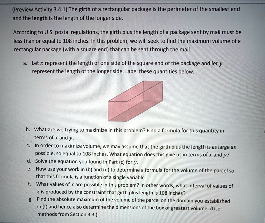 SOLVED: (Preview Activity 3.4.1) The girth of a rectangular package is ...