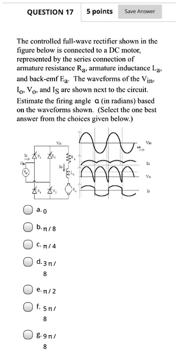 SOLVED: The controlled full-wave rectifier shown in the figure below is connected to a DC motor ...