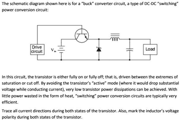 The schematic diagram shown here is for a "buck" converter circuit, a type of DC-DC "switching ...