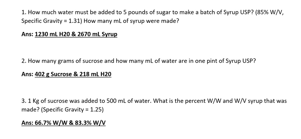 SOLVED: Please show all steps! Answers are provided 1. How much water must be added to 5 pounds ...