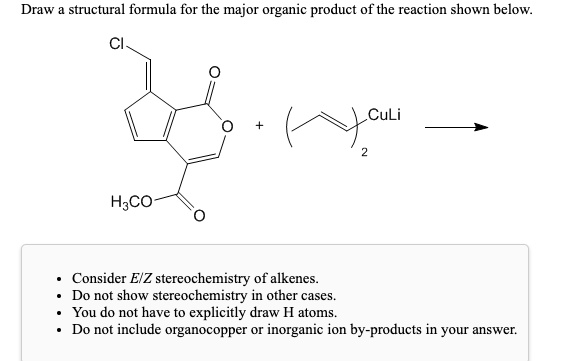 SOLVED:Draw structural formula for the major organic product of the ...