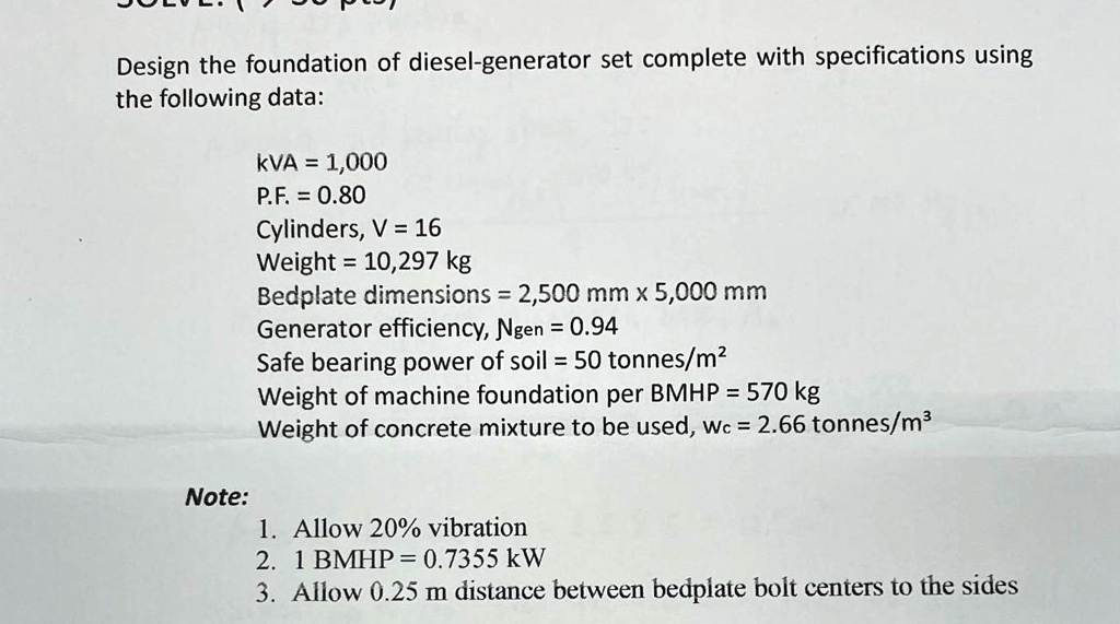 Design the foundation of diesel-generator set complete with ...