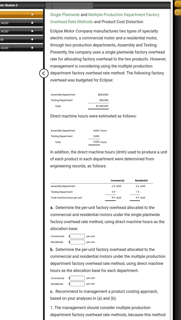 SOLVED: allows for a more accurate allocation of factory overhead costs ...