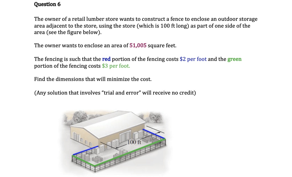 Question 6 The owner of a retail lumber store wants to construct a ...