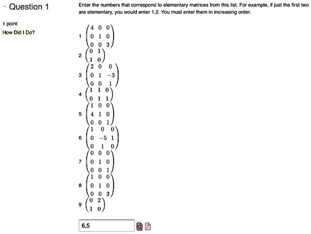 question enter ihe numbers that correspond elementary matrices irom ...