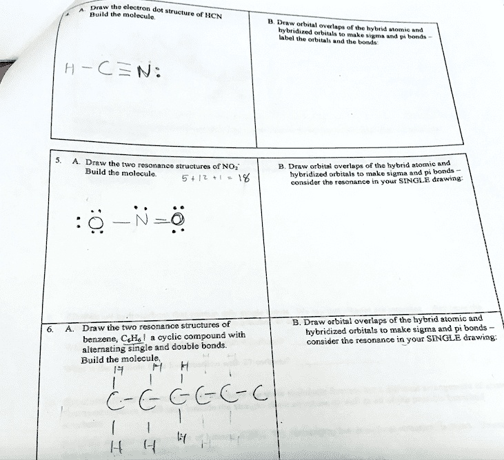 Draw the electron dot structure of HCN Build the molecule. B. Draw ...