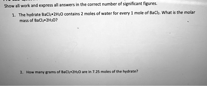 SOLVED: Show all work ad express all answers in the correct number of ...