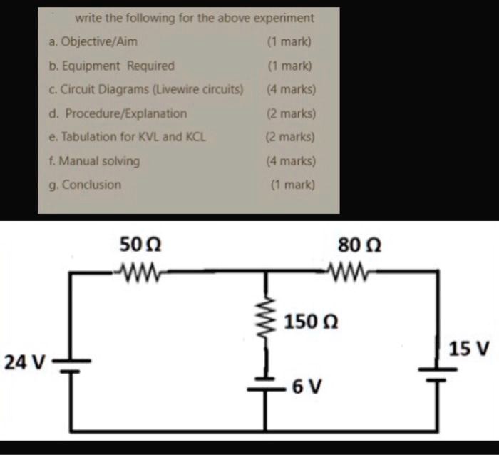 write the following for the above experiment objectiveaim 1 mark b ...