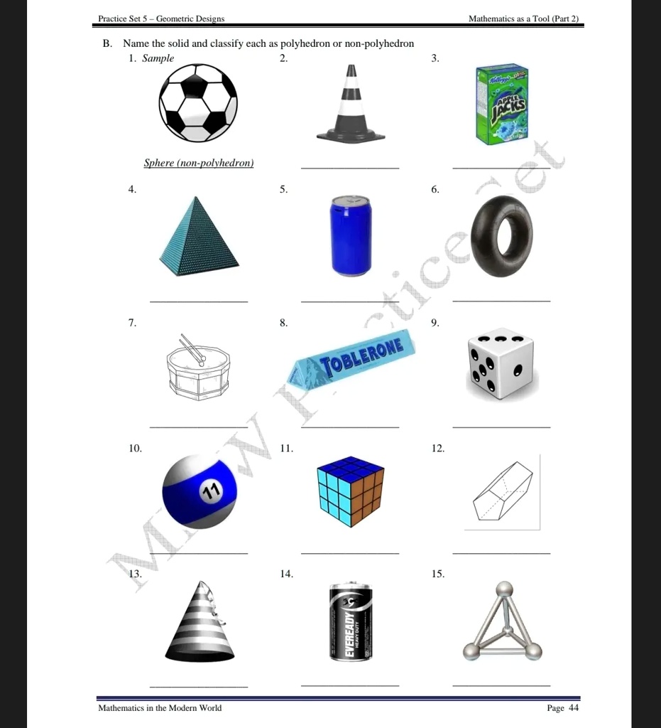 Practice Set 5 - Geometric Designs B. Name the solid and...