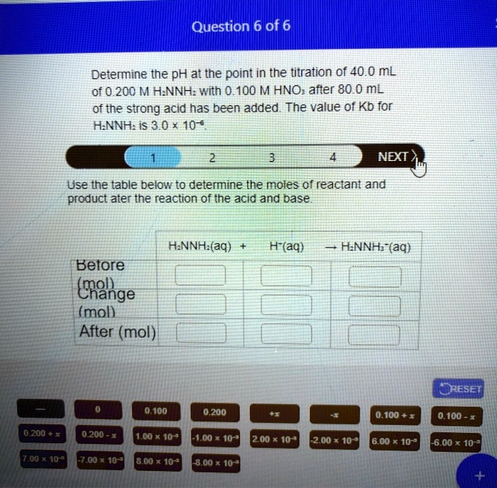 SOLVED: Question 6 of 6 Determine the pH at the point in the titration ... SOLVED: Question 6 of 6 Determine the pH at the point in the titration ...