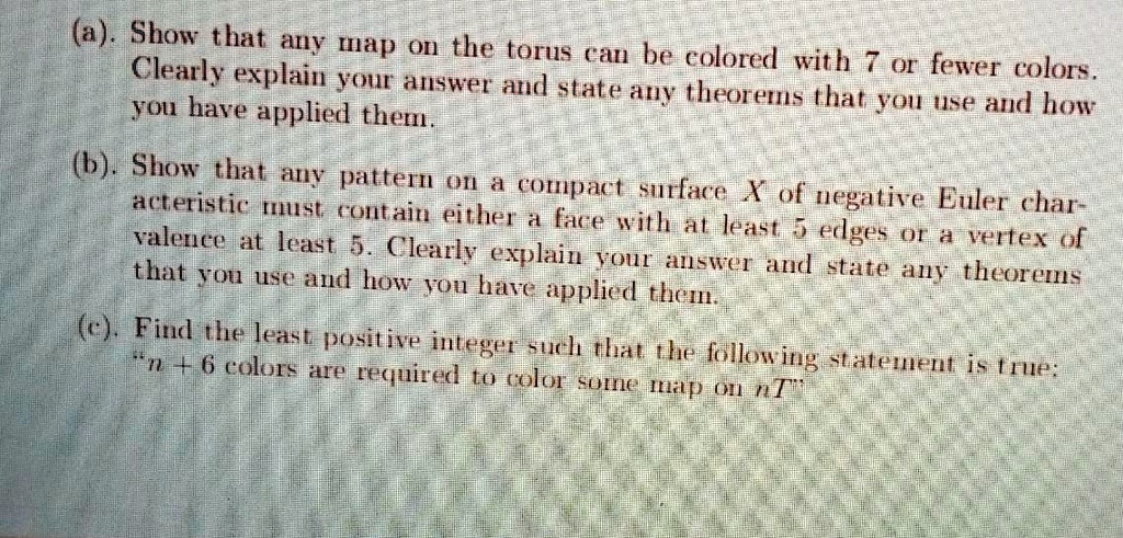 a show that any map o the torus an be colored clearly explain with 7 uf ...