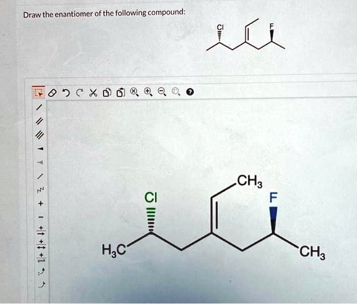 SOLVED: Draw the enantiomer of the following compound X + CH3 F NN CI + +t++ CH3