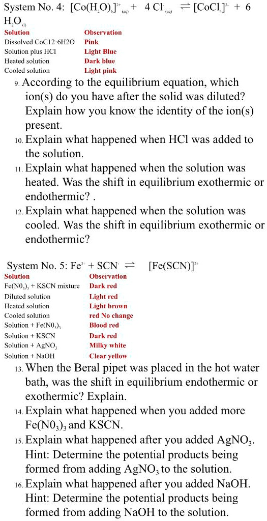 SOLVED: System No. 4: [Co(H2O)4]Cl2 [CoCl4]2- H2O Solution Observation ...
