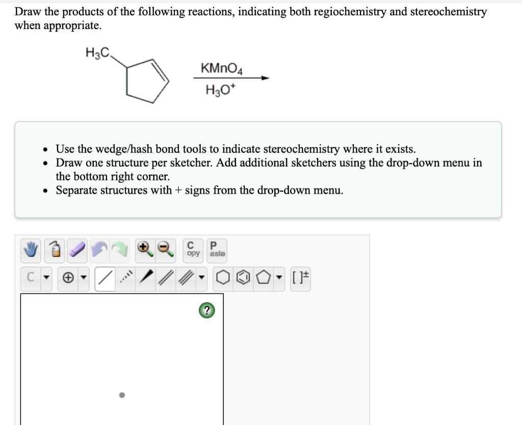 draw the products of the following reactions indicating both regiochemistry and stereochemistry ...