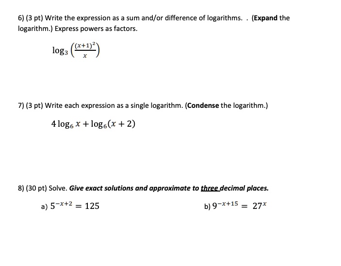 6 3 pt write the expression as sum andor difference of logarithms logarithm express powers as ...