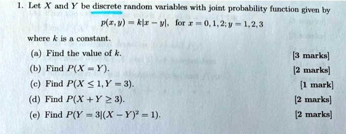 SOLVED: Let X and Y be discrete random variables with joint probability function given by p(T,u ...
