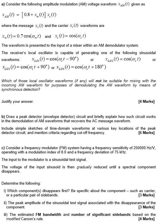 SOLVED: a) Consider the following amplitude modulation (AM) voltage waveform x4v (t) given as ...