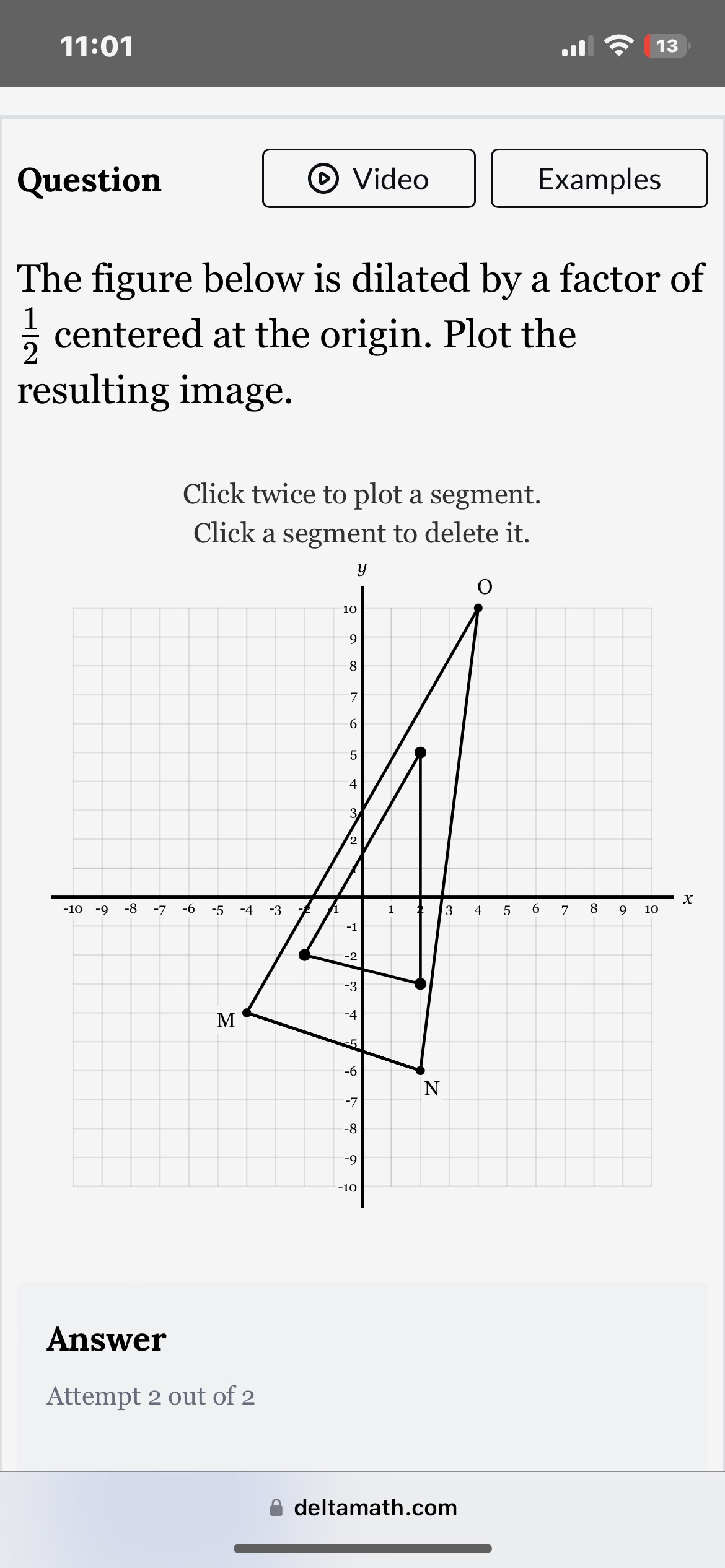 SOLVED: 11:01 Question (C) Video Examples The figure below is dilated by a factor of (1)/(2 ...