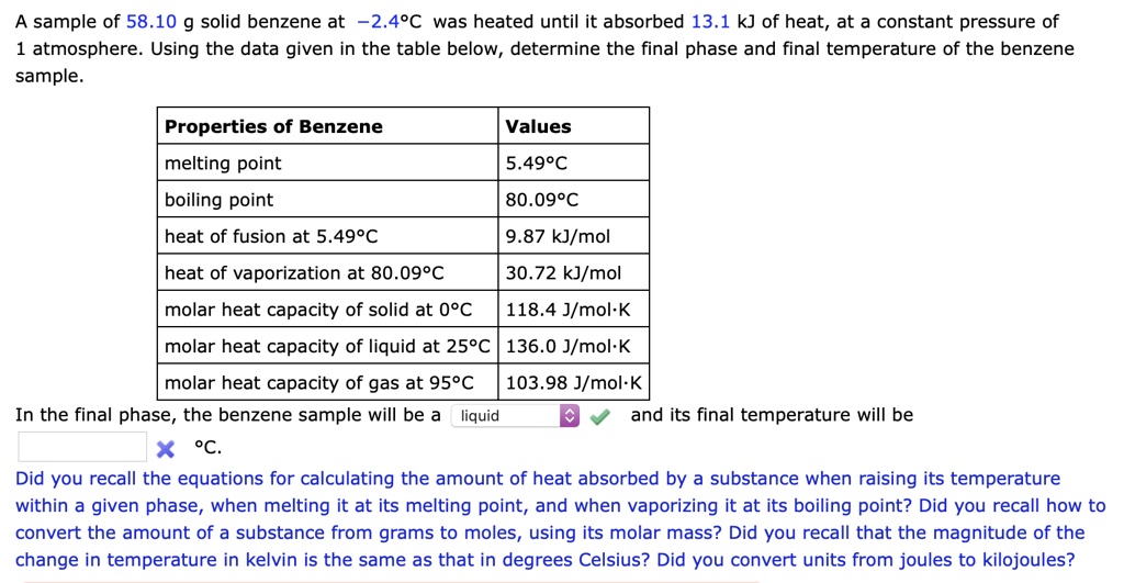 SOLVED: A sample of 58.10 g solid benzene at -2.48Â°C was heated until ...