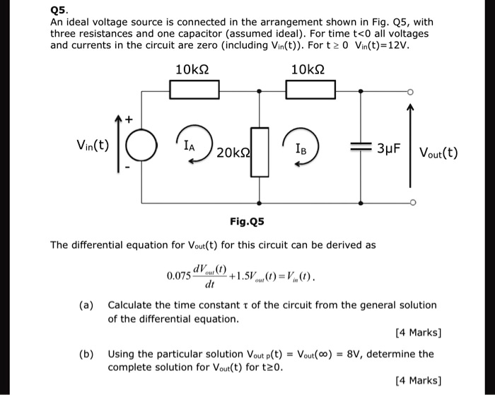 Q5. An ideal voltage source is connected in the arrangement shown in Fig. Q5, with three ...
