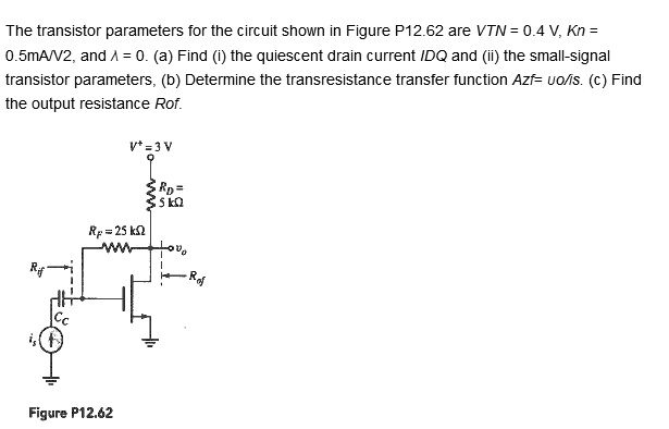 The transistor parameters for the circuit shown in Figure...