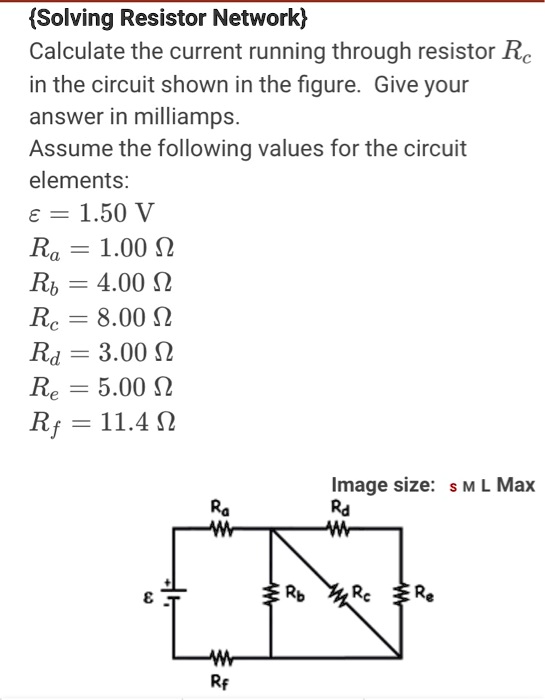 Solved Solving Resistor Network Calculate The Current Running Through