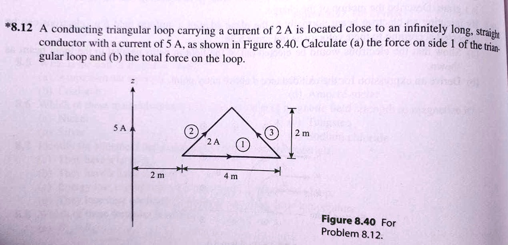 SOLVED: A conducting triangular loop carrying a current of 2 A is ...
