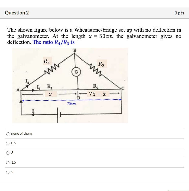SOLVED: The figure shown below is a Wheatstone-bridge setup with no ...