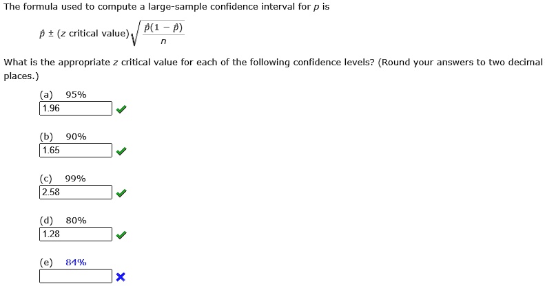 SOLVED: The formula used to compute a large-sample confidence interval ...