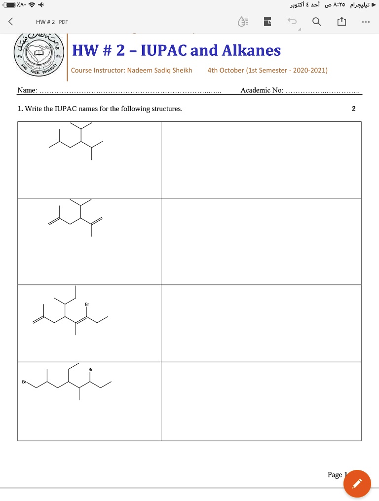 SOLVED: Ka: "ssi bi A:to Ahl] " HW # 2 PDF HW # 2 IUPAC and Alkanes Course Instructor: Nadeem ...