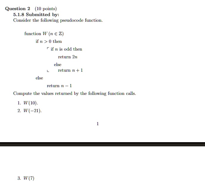 SOLVED: Question 2 (10 points) 5.1.8 Submitted by: Consider the ... SOLVED: Question 2 (10 points) 5.1.8 Submitted by: Consider the ...
