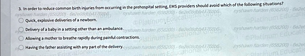 SOLVED: In order to reduce common birth injuries from occurring in the ...