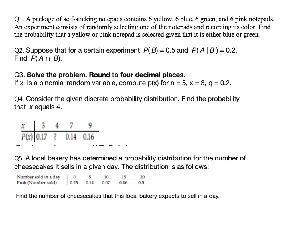 SOLVED: Q1. A package of self-sticking notepads contains 6 yellow, 6 ...