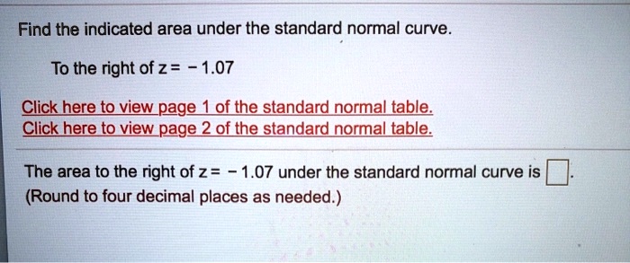 SOLVED: Find the indicated area under the standard normal curve. To the ...