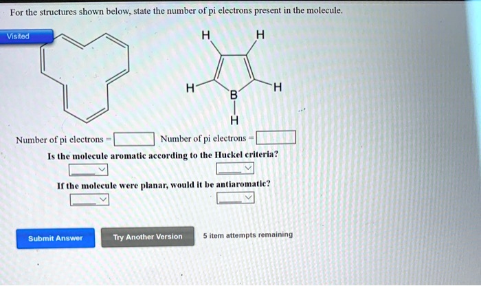 SOLVED: For the structures shown below; state the number of pi ...
