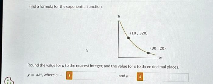 SOLVED: Find a formula for the exponential function. Given points (10 ...