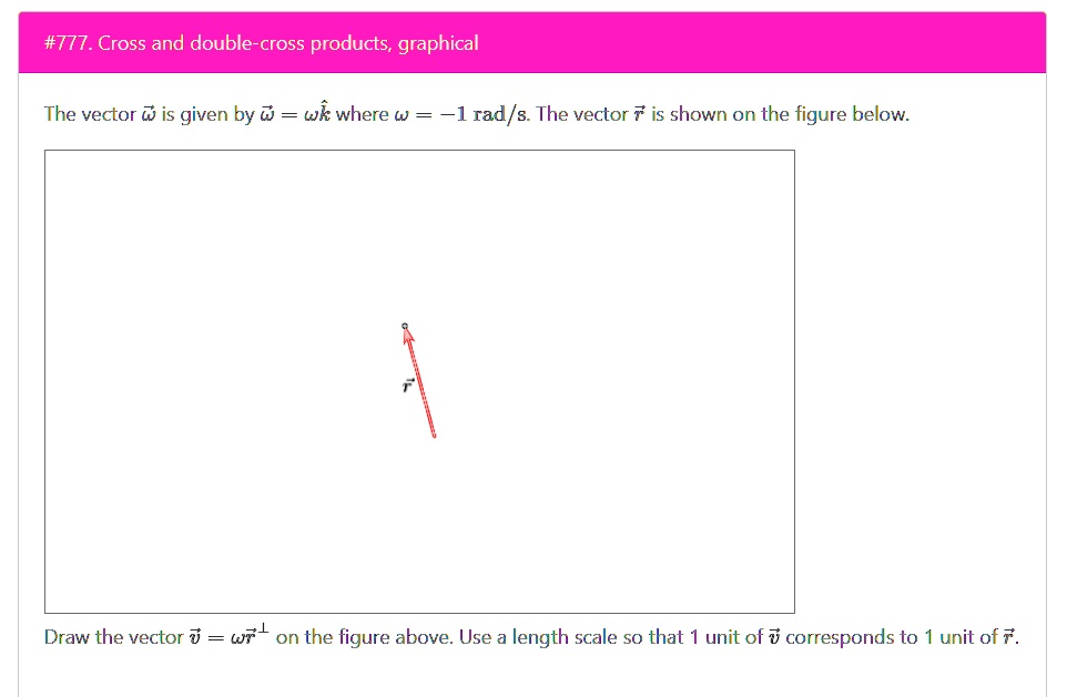 #777. Cross and double-cross products, graphical The vector ω⃗ is given ...